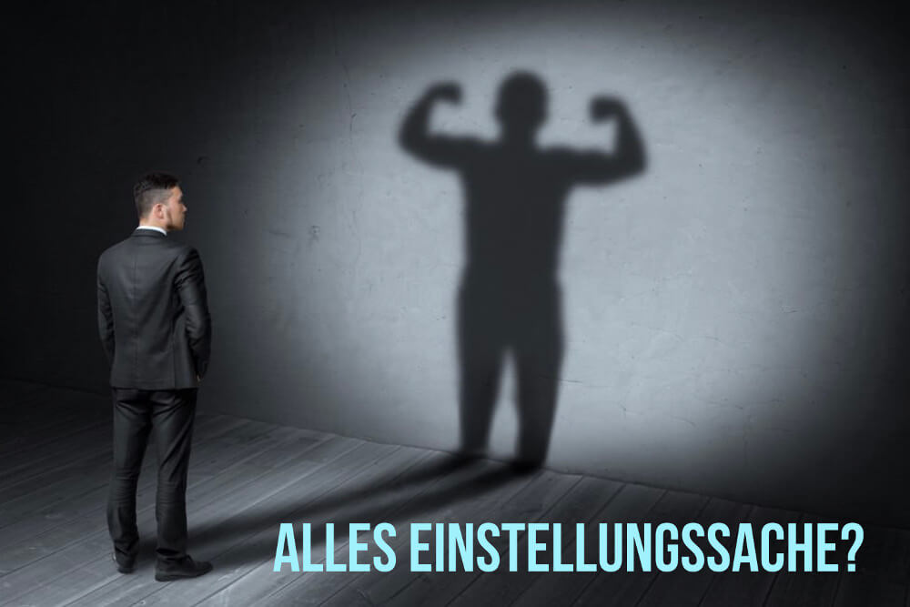 Einstellungssache: Wie Ihr Denken Erfolg beeinflusst