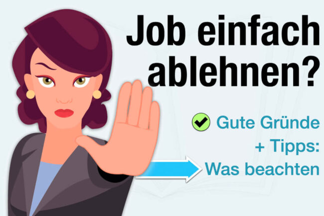 Jobangebot ablehnen: Professionell, Tipps + Muster