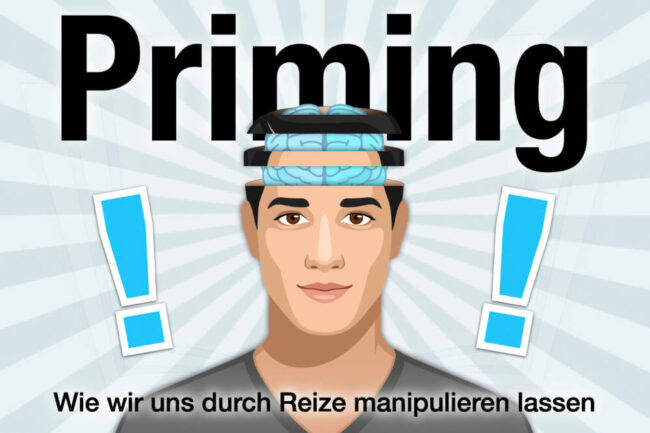 Priming: Psychologie, Beispiel - der Effekt einfach erklärt
