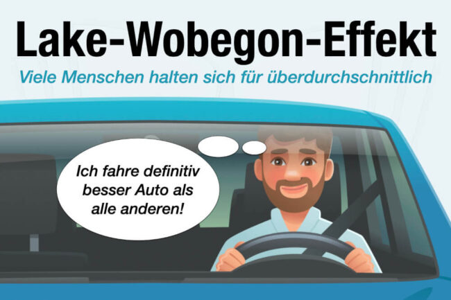 Lake-Wobegon-Effekt: Sind Sie wirklich besser als andere?